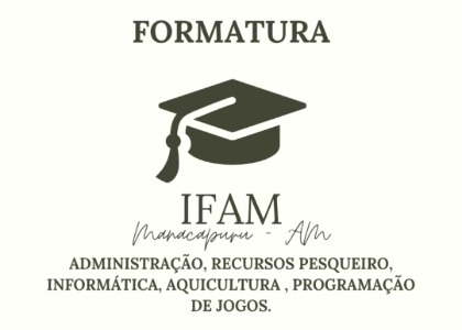 Fotos - FORMATURA IFAM MANACAPURU-AM - Fotto